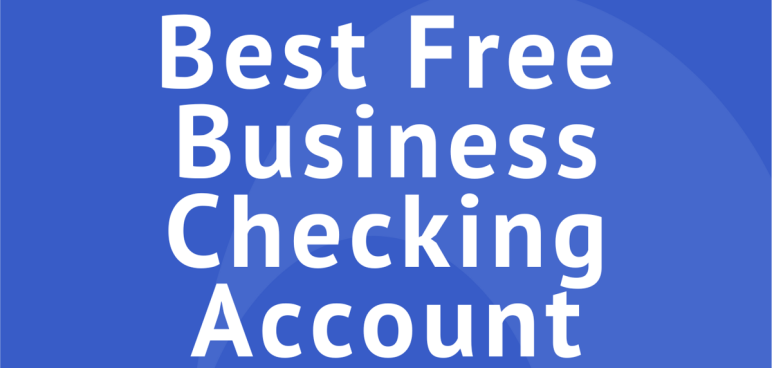 Best Free Business Checking Accounts — Robbinsdale Group Tokyo Japan